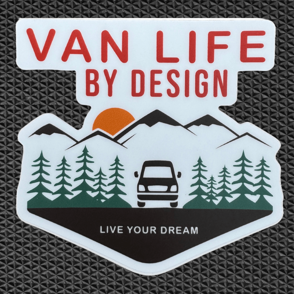 Van Life By Design Sticker - VAN LIFE BY DESIGN